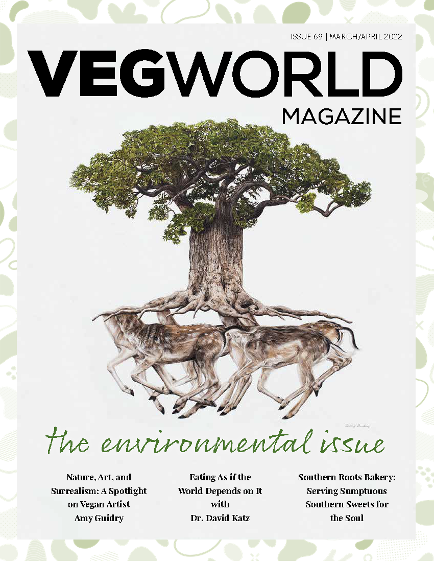 The Environmental Issue • VEGWORLD 69 - VEGWORLD Magazine